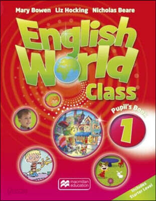English World Class 1 Pupil's Book Pack - 예스24