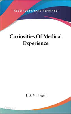 Curiosities of Medical Experience - 예스24