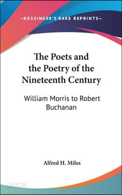 The Poets And The Poetry Of The Nineteenth Century - 예스24