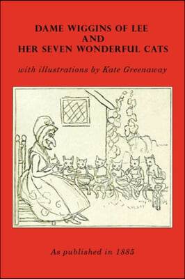 Dame Wiggins Of Lee, And Her Seven Wonderful Cats - 예스24