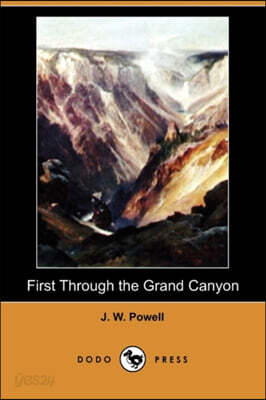 A First Through the Grand Canyon (Dodo Press) - 예스24