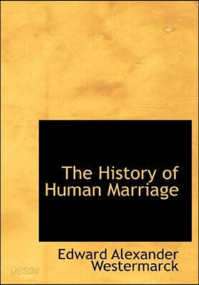 The History of Human Marriage - 예스24