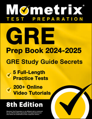 GRE Prep Book 2024-2025 - GRE Study Guide Secrets, 5 Full-Length ...