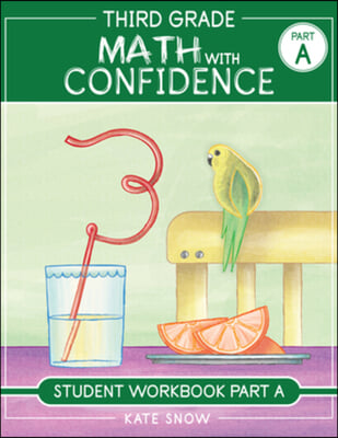 Third Grade Math with Confidence Student Workbook Part a - 예스24