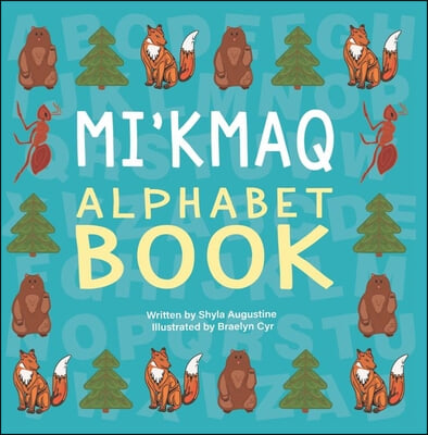 Mi'kmaq Alphabet Book - 예스24