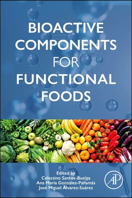 Bioactive Components for Functional Foods - 예스24