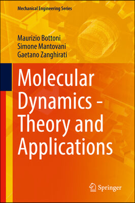 Molecular Dynamics - Theory and Applications - 예스24