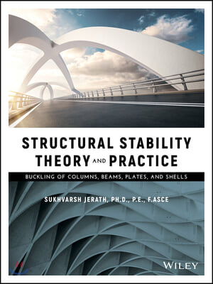 Structural Stability Theory and Practice - 예스24