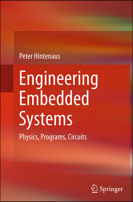 Engineering Embedded Systems: Physics, Programs, Circuits - 예스24
