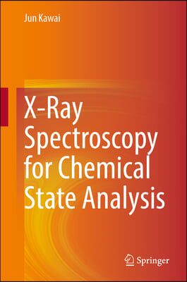 X-Ray Spectroscopy for Chemical State Analysis - 예스24