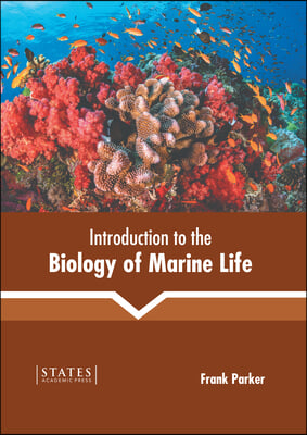 Introduction to the Biology of Marine Life - 예스24