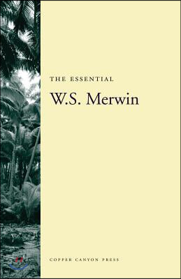 The Essential W.S. Merwin - 예스24