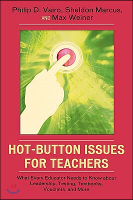 Hot-Button Issues for Teachers - 예스24