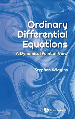 Ordinary Differential Equations: A Dynamical Point of View - 예스24