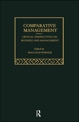 Comparative Management : Critical Perspectives on Business and ...