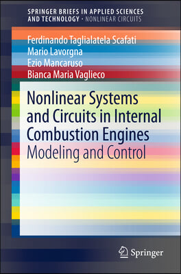 Nonlinear Systems and Circuits in Internal Combustion Engines: Modeling ...