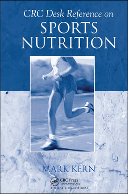 CRC Desk Reference on Sports Nutrition - 예스24