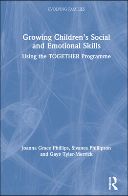 Growing Children’s Social and Emotional Skills - 예스24