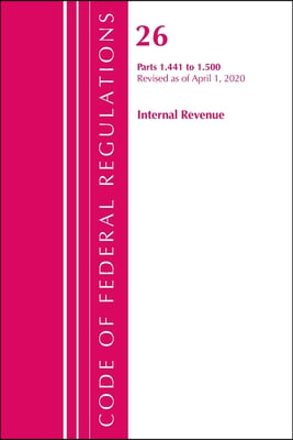 Code of Federal Regulations, Title 26 Internal Revenue 1.140-1.169 ...