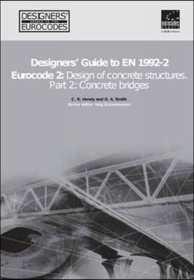 Designers' Guide to En 1992-2. Eurocode 2: Design of Concrete ...