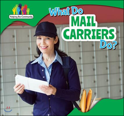 What Do Mail Carriers Do? - 예스24