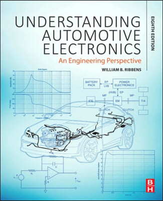 Understanding Automotive Electronics: An Engineering Perspective - 예스24