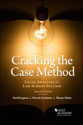 Cracking the Case Method, Legal Analysis for Law School Success - 예스24