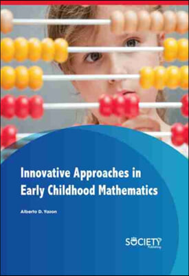 Innovative Approaches in Early Childhood Mathematics - 예스24