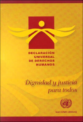 Declaracion Universal de Derechos Humanos / Universal Declaration of ...