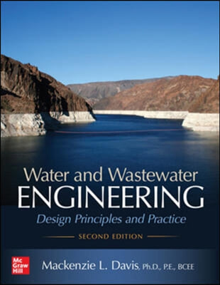 Water and Wastewater Engineering: Design Principles and Practice ...