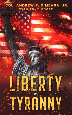 Liberty Vs Tyranny - 예스24