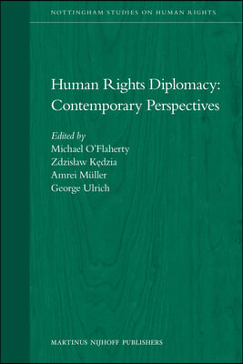 Human Rights Diplomacy: Contemporary Perspectives - 예스24