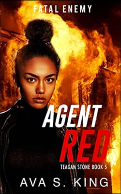 Agent Red: Fatal Enemy: A Gripping Suspense Political Thriller - 예스24
