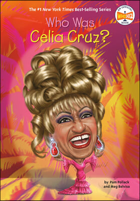 Who Was Celia Cruz? - 예스24