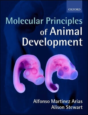Molecular Principles of Animal Development - 예스24
