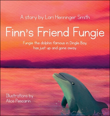 Finn's Friend Fungie: Fungie the dolphin famous in Dingle Bay has just ...