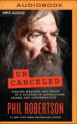 Uncanceled: Finding Meaning and Peace in a Culture of Accusations ...