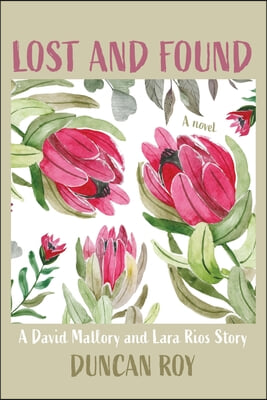 Lost and Found: A David Mallory and Laura Rios Story - 예스24