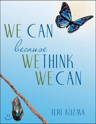 We Can Because We Think We Can - 예스24
