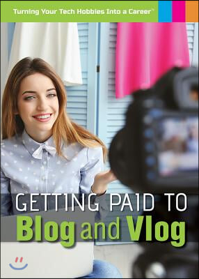 Getting Paid to Blog and Vlog - 예스24