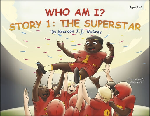 Who Am I?: Story 1: The Superstar Volume 1 - 예스24