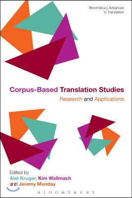 Corpus-Based Translation Studies: Research and Applications - 예스24