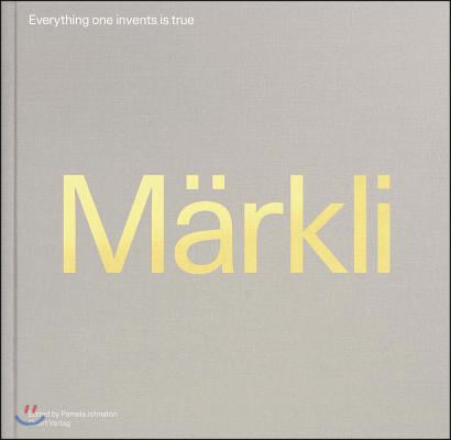 Peter Markli: Everything One Invents Is True - 예스24