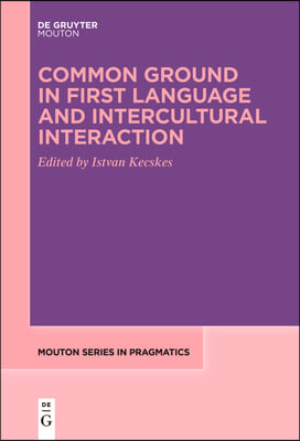 Common Ground in First Language and Intercultural Interaction - 예스24