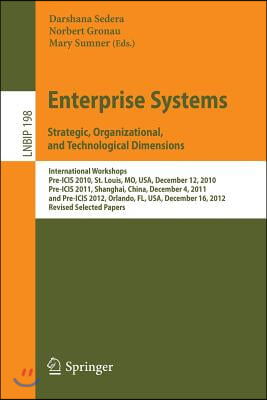 Enterprise Systems. Strategic, Organizational, and Technological ...