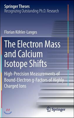 The Electron Mass and Calcium Isotope Shifts: High-Precision ...
