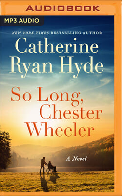 So Long, Chester Wheeler - 예스24