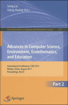 Advances in Computer Science, Environment, Ecoinformatics, and ...