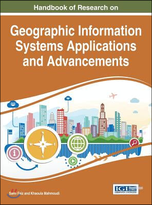 Handbook of Research on Geographic Information Systems Applications and ...