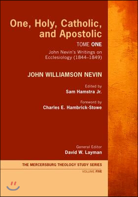 One, Holy, Catholic, and Apostolic, Tome 1 - 예스24